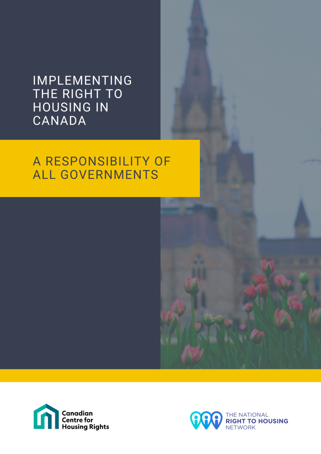 Implementing the Right to Housing in Canada: A Responsibility of all ...